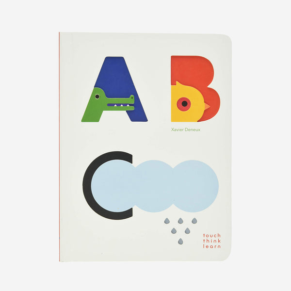 Touch Think Learn ABC by Xavier Deneux | Children's Books | Simple Form